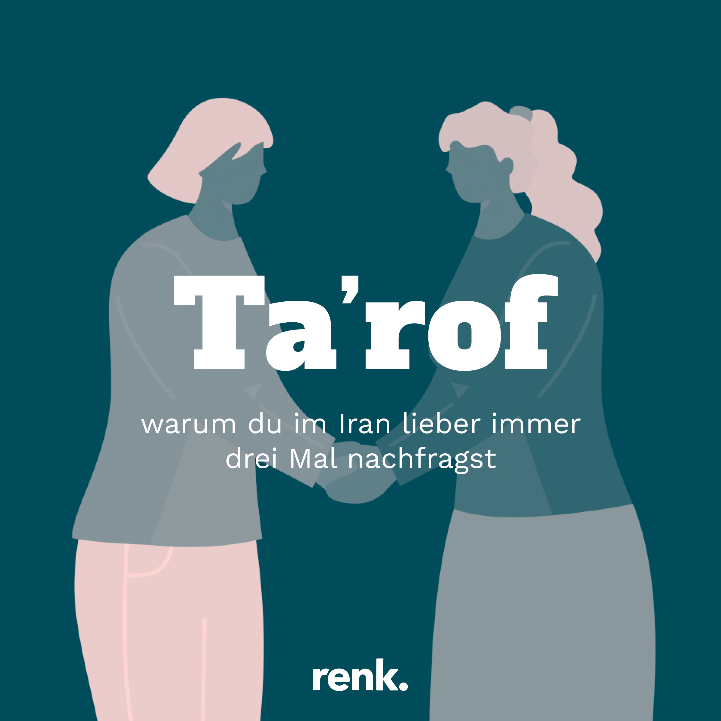 Ta'arof - renk.Magazin